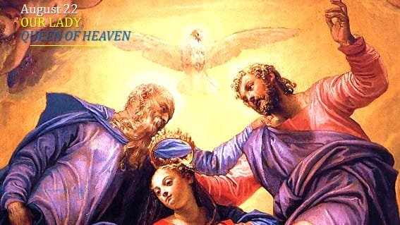August-22-queen-of-heaventn - Catholics Striving For Holiness