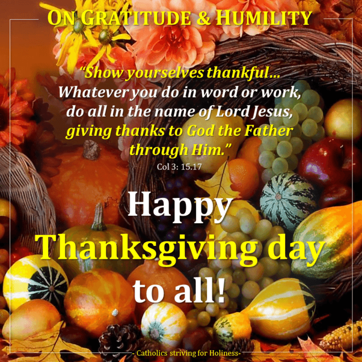 On Gratitude And Humility - Catholics Striving For Holiness