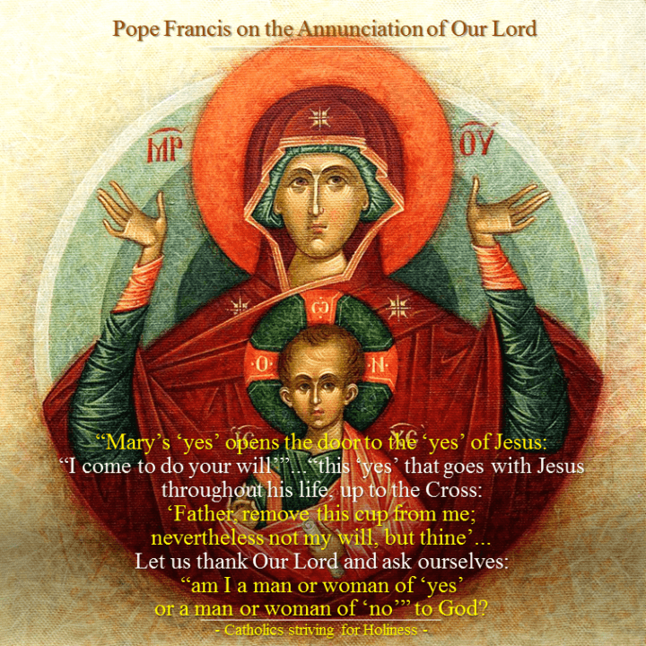 Mary's YES - Catholics Striving For Holiness