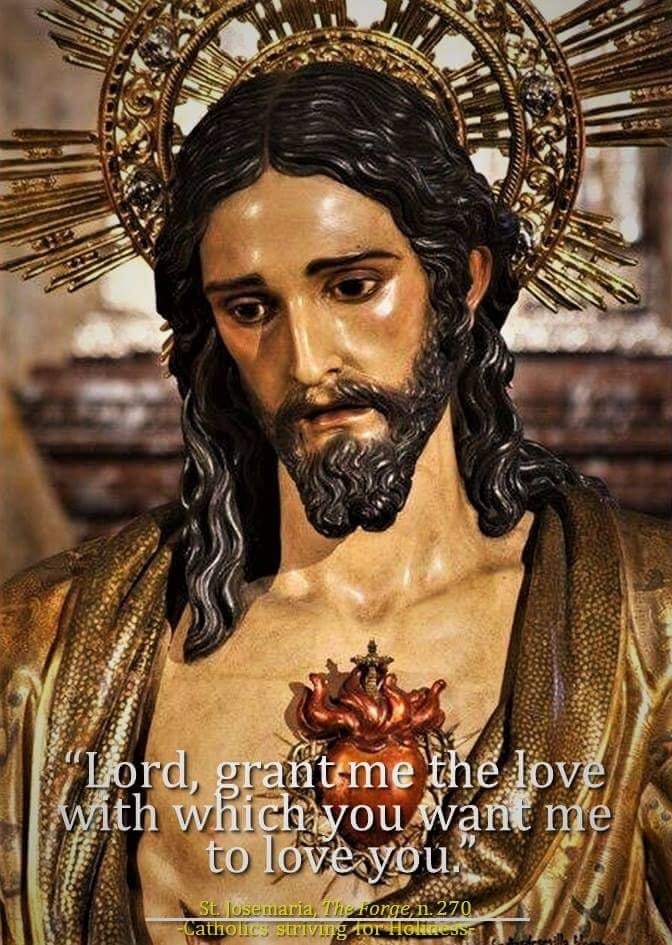 LORD, GIVE ME THE LOVE WITH WHICH YOU WANT ME TO LOVE! - Catholics ...