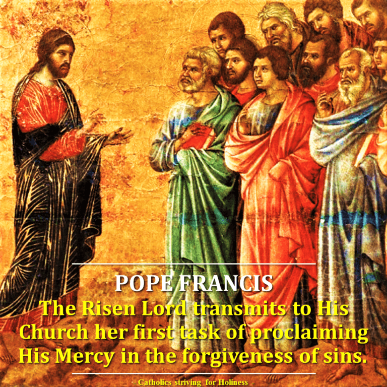 POPE FRANCIS ON DIVINE MERCY SUNDAY YEAR A - Catholics Striving For ...