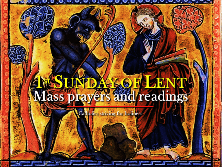 1st SUNDAY OF LENT C Mass Prayers And Readings - Catholics Striving For ...