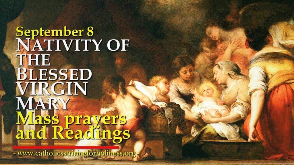 Nativity Or Birthday Of Our Lady Archives - Catholics Striving For Holiness