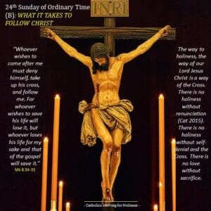 HOMILY FOR THE 24TH SUNDAY IN ORDINARY TIME YEAR B: HOW DOES A ...
