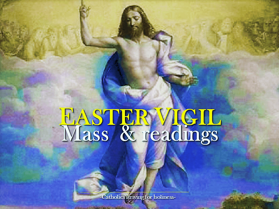 Easter-vigil - Catholics Striving For Holiness